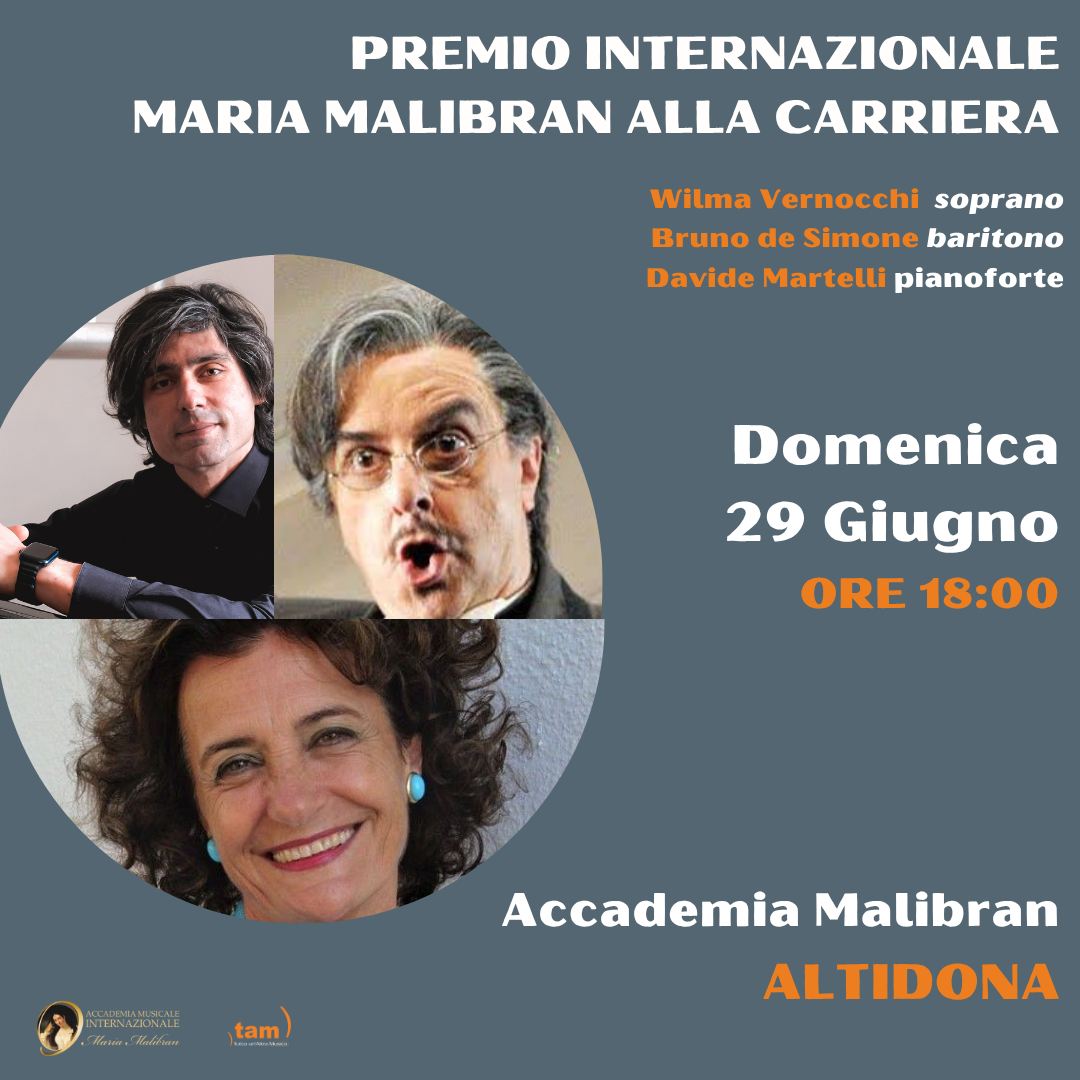 PREMIO INTERNAZIONALE MARIA MALIBRAN ALLA CARRIERA - Consorzio Marche ...